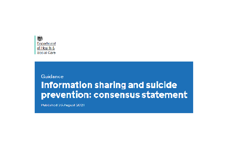 DHSC: Consensus statement for information sharing and suicide ...